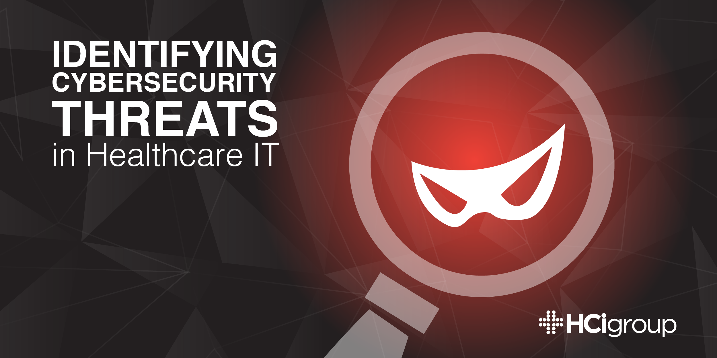 Identifying Cybersecurity Threats in Healthcare IT